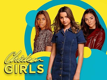 Watch Chicken Girls | Prime Video