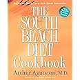 The South Beach Diet Super Quick Cookbook: 200 Easy Solutions for ...
