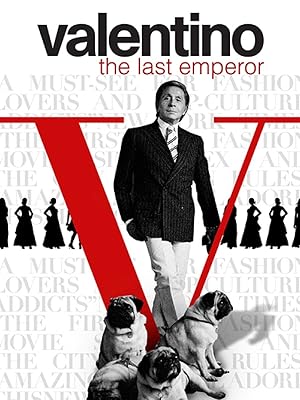 Watch Valentino: The Last Emperor | Prime Video