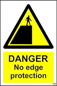 Danger no edge protection sign - 1.2mm rigid plastic 300mm x 200mm ...