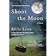Amazon.com: Shoot the Moon: 9780446695060: Letts, Billie: Books