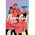 Paper Girls Volume 6: Vaughan, Brian K, Chiang, Cliff, Wilson, Matt ...