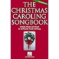 Amazon.com: The Christmas Caroling Songbook - 2nd Edition | 80 Classic ...