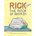 Rick the Rock of Room 214: Falatko, Julie, Chan, Ruth: 9781534494640 ...