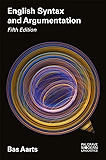 Amazon.com: English Syntax and Argumentation (Palgrave Modern ...