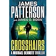 Amazon.com: Crosshairs: A Michael Bennett Thriller: 9781538710661 ...