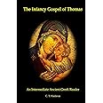 The Infancy Gospel of Thomas: An Intermediate Ancient Greek Reader ...