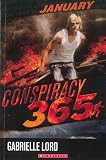 Amazon.com: January (Conspiracy 365) (9781935279495): Lord, Gabrielle ...