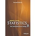 Amazon.com: Statistics: An Introduction Using R: 9781118941096: Crawley, Michael J.: Books