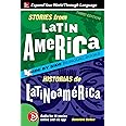Amazon.com: Stories from Latin America / Historias de Latinoamérica ...