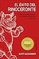 El Éxito Del Rinoceronte (Premium): Amazon.es: Scott Alexander, Peces ...