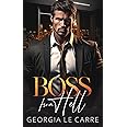 Amazon.com: Boss From Hell: A Billionaire Office Romance: 9781913990787: Le Carre, Georgia ...