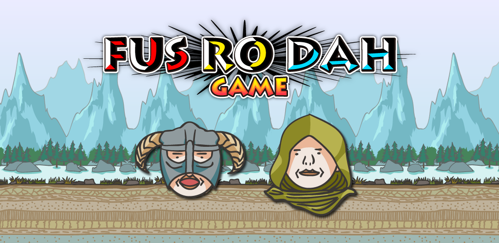 FUS RO DAH GAME:Amazon.com:Appstore for Android