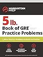 5 lb. Book of GRE Practice Problems: 1, 800+ Practice Problems in Book ...