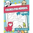 Amazon.com: Colorea por números para niños: Libro de actividades ...