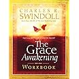The Grace Awakening: Believing in grace is one thing. Living it is ...