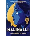 Malinalli: A Novel: Chapa, Veronica: 9781668009017: Amazon.com: Books