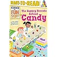 Amazon.com: The Sugary Secrets Behind Candy: Ready-to-Read Level 3 ...