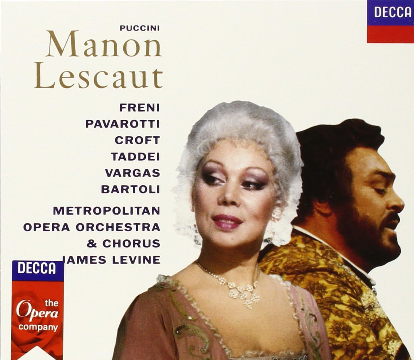 Puccini: Manon Lescaut - Mirella Freni, Luciano Pavarotti, Dwayne Croft ...