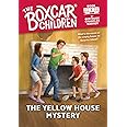 The Yellow House Mystery (The Boxcar Children, No. 3) (The Boxcar ...