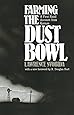 Amazon.com: Farming the Dust Bowl: A First-Hand Account from Kansas ...