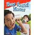 Amazon.com: How Sound Moves (Science Readers: Content and Literacy ...