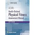 ACSM's Health-Related Physical Fitness Assessment (American College of ...