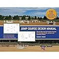 Jump Course Design Manual: How to Plan and Set Practice Courses for ...