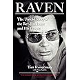 Raven: The Untold Story of the Rev. Jim Jones and His People: Reiterman ...