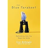 The Blue Parakeet, 2nd Edition: Rethinking How You Read the Bible ...