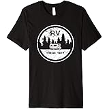 Amazon.com: RV There Yet Tshirt for Camping Roadtrips: Clothing