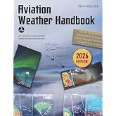 Aviation Weather Handbook (2025): FAA-H-8083-28 (ASA FAA Handbook ...