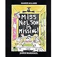 Miss Nelson Is Missing!: Allard Jr., Harry G., Marshall, James ...