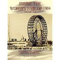 Worlds Fair 1904 Farris Wheel