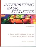 Amazon.com: Interpreting Basic Statistics: A Guide and Workbook Based on Excerpts from Journal ...