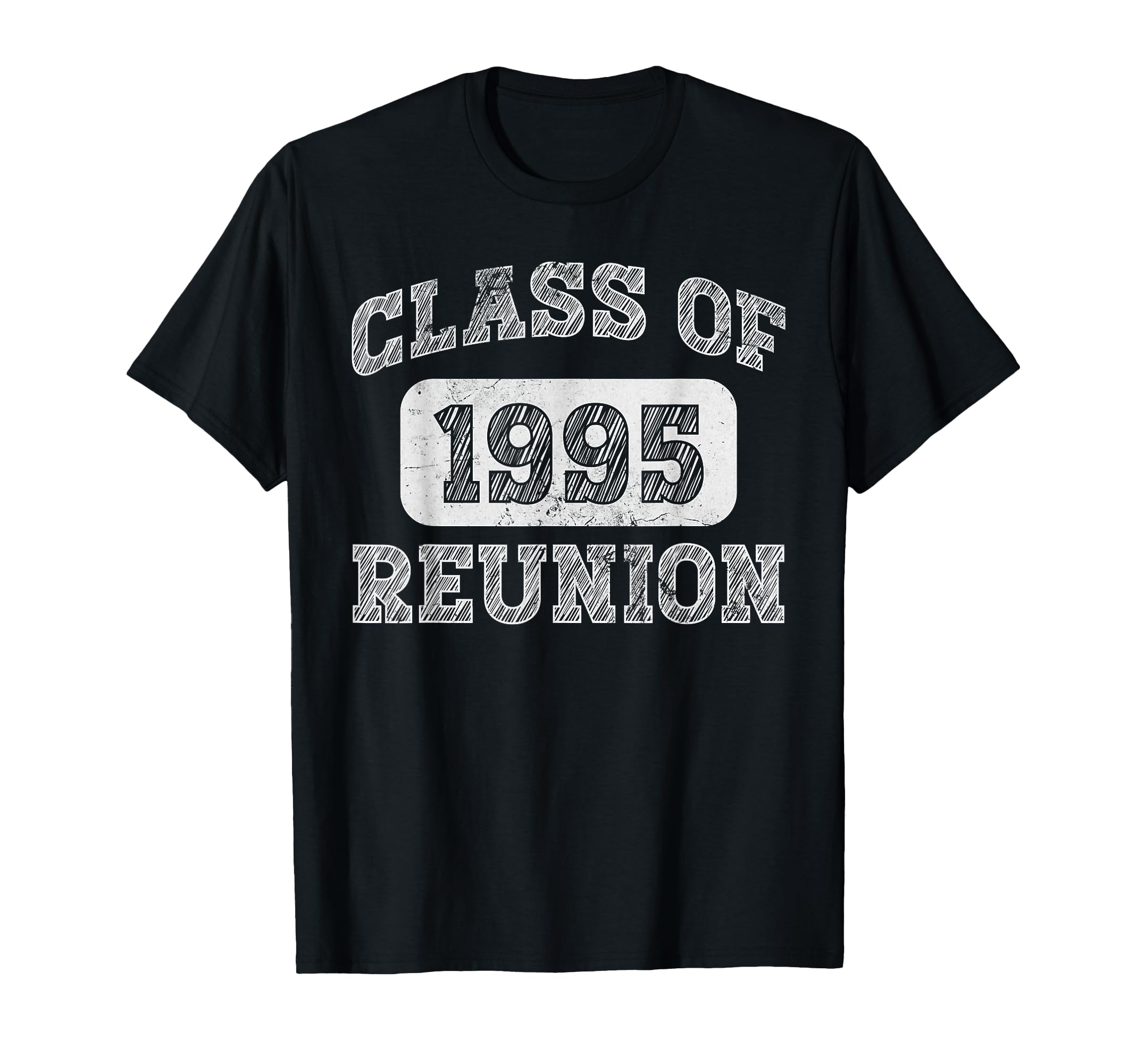 Class of 1995 30th Reunion High School Graduation Classmate T-Shirt ...