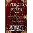 Amazon.com: Visions of Flesh and Blood: A Blood and Ash/Flesh and Fire Compendium (Blood And Ash ...
