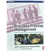 Business Process Management: Profiting From Process: Burlton, Roger ...