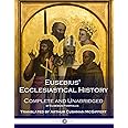 Eusebius' Ecclesiastical History: Complete and Unabridged: Pamphilus ...