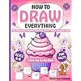Amazon.com: How To Draw Everything For Kids Ages 6-8: Simple & Fun 200 ...