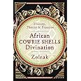 African Cowrie Shells Divination: History, Theory & Practice : Zolrak ...
