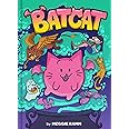 Batcat (Batcat Book 1): A Graphic Novel (Volume 1) (Batcat, 1): Ramm ...