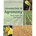 Introduction to Agronomy: Food, Crops, and Environment: Sheaffer, Craig ...