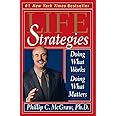 Life Strategies: McGraw, Phillip: 9780786884599: Amazon.com: Books
