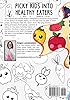 Picky Kids into Healthy Eaters: Coloring Pages and Activities Workbook ...
