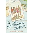 A Sweethaven Summer (The Sweethaven Circle): Walsh, Courtney ...