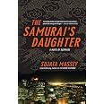 Amazon.com: The Samurai's Daughter (The Rei Shimura Series, 6 ...