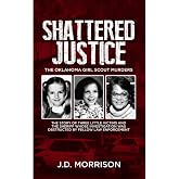 Someone cry for the children: The unsolved Girl Scout murders of ...