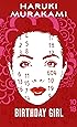 Amazon.fr - Birthday Girl - Haruki MURAKAMI, Kat MENSCHIK - Livres