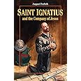 Amazon.com: Saint Ignatius and the Company of Jesus (Vision Books ...